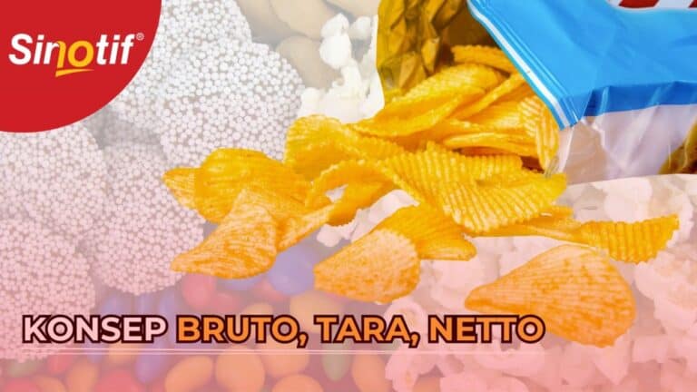 Mengenal Konsep Bruto, Tara, Netto - Sinotif